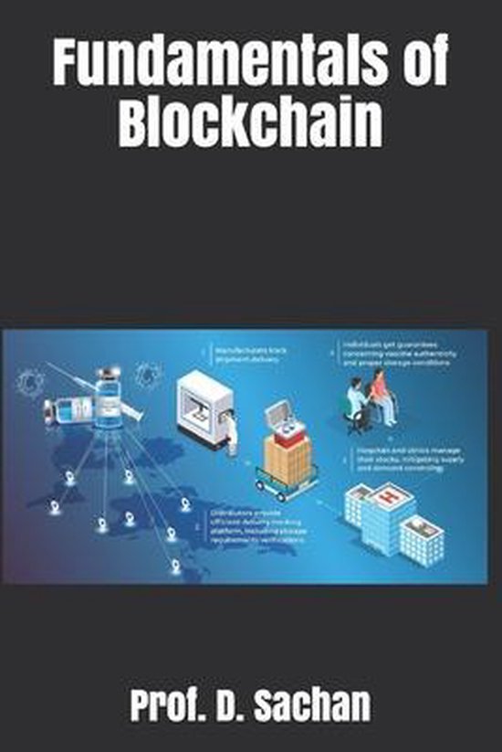 Krishna- Fundamentals of Blockchain | 9798710900062 | Prof D Sachan | Boeken | bol.com