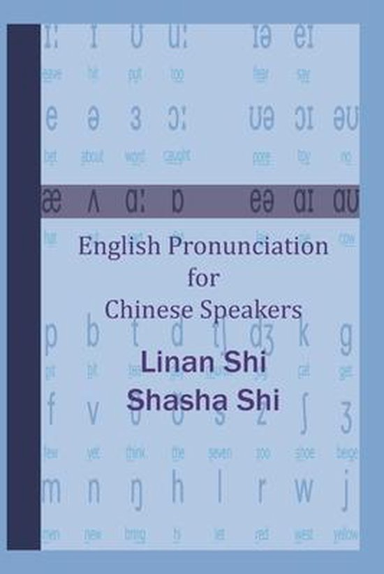 English Pronunciation for Chinese Speakers | 9781926780559 | Shasha Shi ...