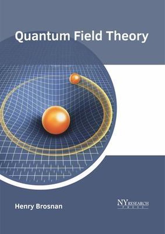 Quantum Field Theory | 9781632387097 | Boeken | bol