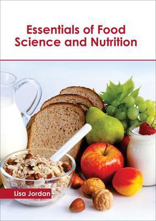 Essentials of Food Science and Nutrition | 9781632398420 | Jordan, Lisa ...