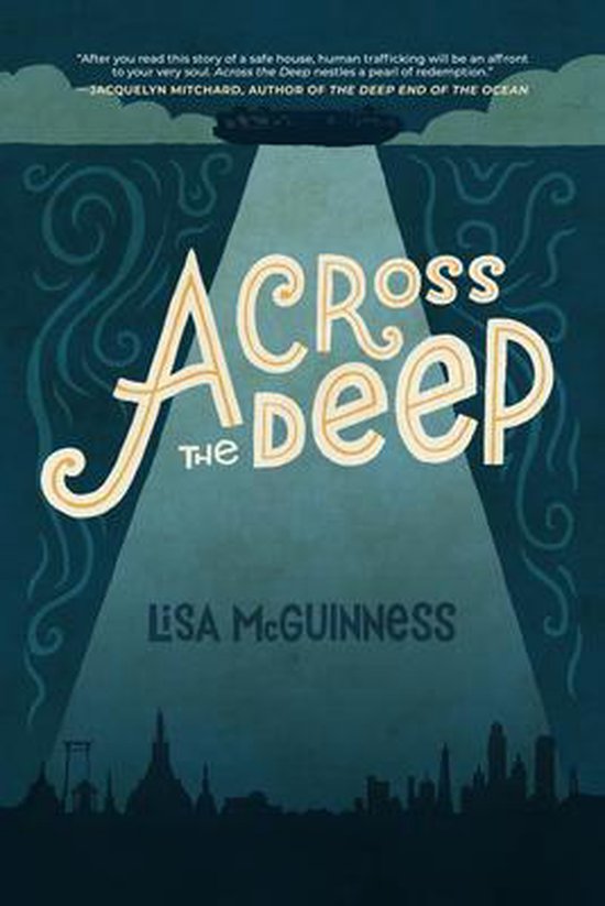 Across the Deep, Lisa Mcguinness | 9781642503913 | Boeken | bol.com