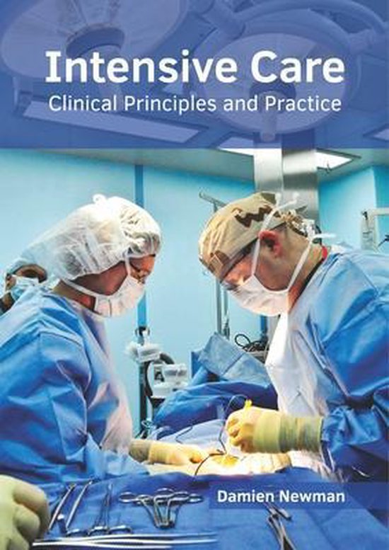 Intensive Care: Clinical Principles and Practice | 9781632415929 ...