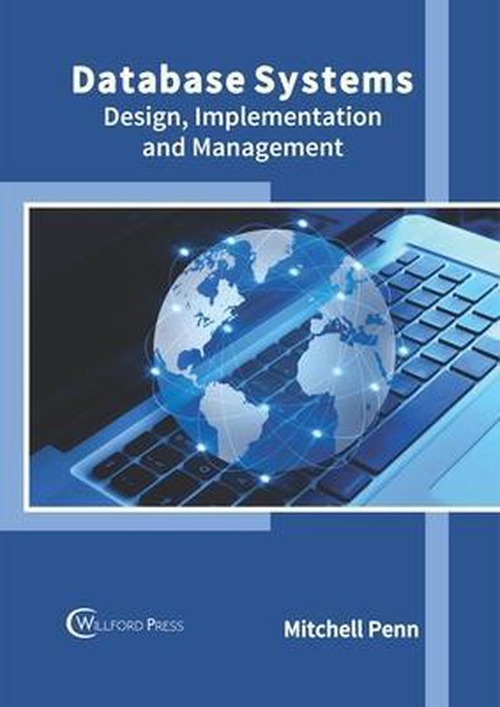 Database Systems: Design, Implementation and Management | 9781682857250 ... Database Systems: Design, Implementation and Management | 9781682857250 ...