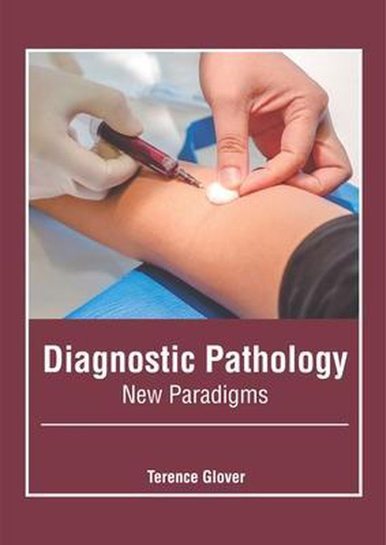 Diagnostic Pathology: New Paradigms | 9781632427748 | Boeken | bol.com