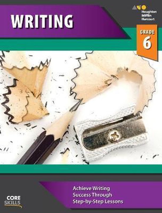 Core Skills Writing Workbook Grade 6 | 9780544268500 | Houghton Mifflin ...