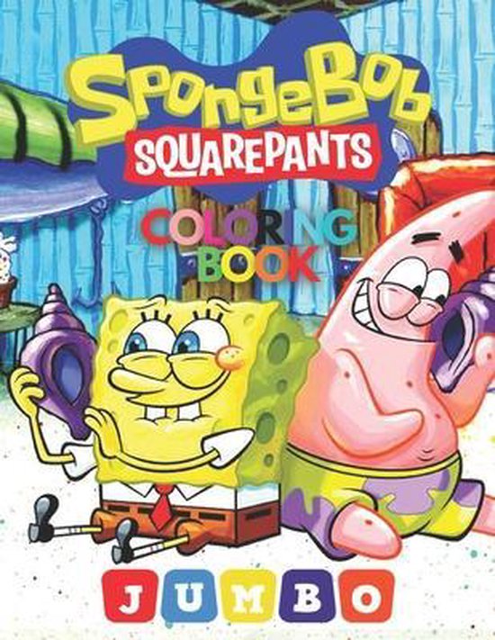 Spongebob Squarepants Coloring Book Jumbo, Ihka Book | 9798521907960 ...