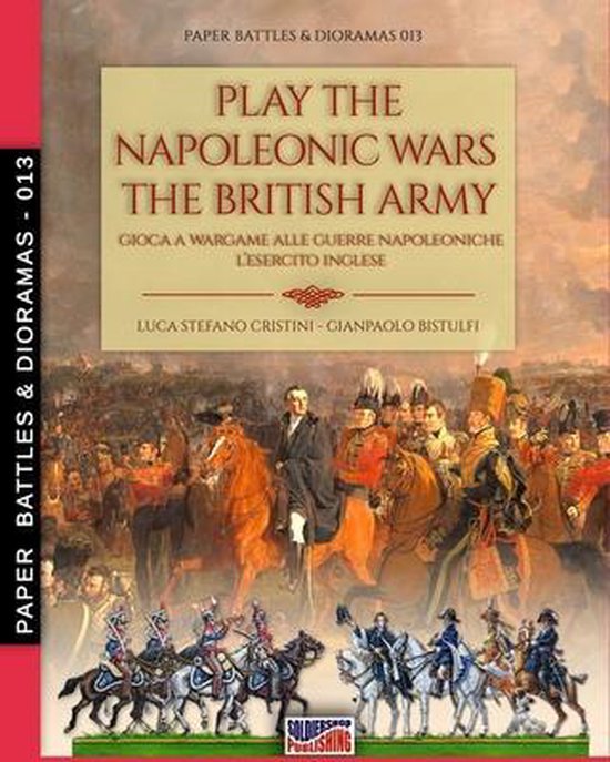Paper Battles & Dioramas- Play the Napoleonic wars - The British army ...