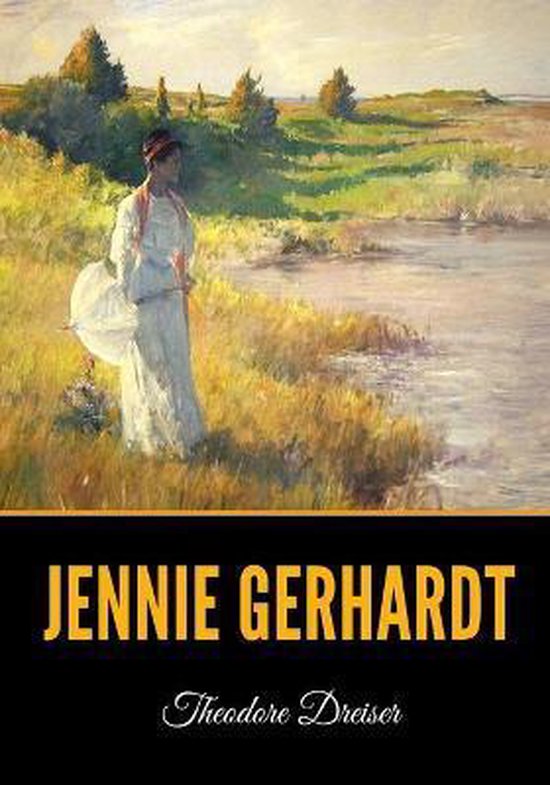 Jennie Gerhardt, Theodore Dreiser | 9798551283874 | Boeken | bol.com