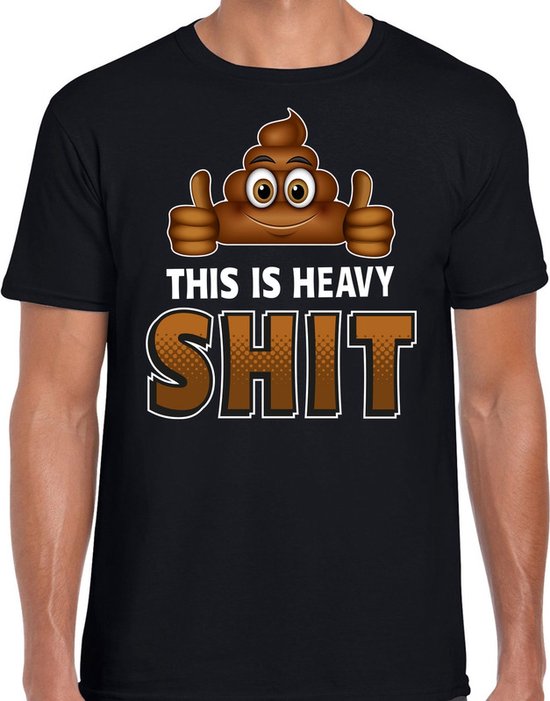 Funny emoticon t-shirt This is heavy shit zwart voor heren - Fun ...