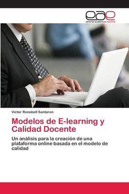 Modelos de E-learning y Calidad Docente | 9783659081408 | Victor ...