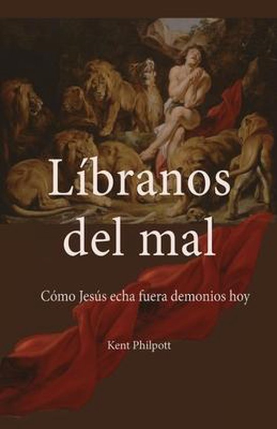 Líbranos del Mal, Kent Allan Philpott | 9781946794123 | Boeken | bol.com