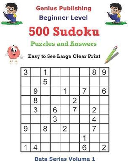 Beta Beginner Sudoku Puzzles- 500 Beginner Level Sudoku Puzzles and ...