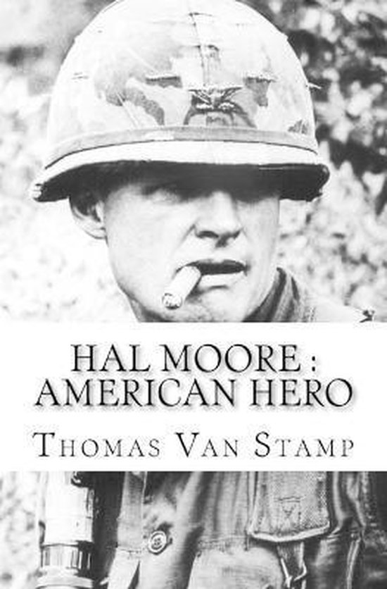 Hal Moore | 9781977993250 | Thomas van Stamp | Boeken | bol.com