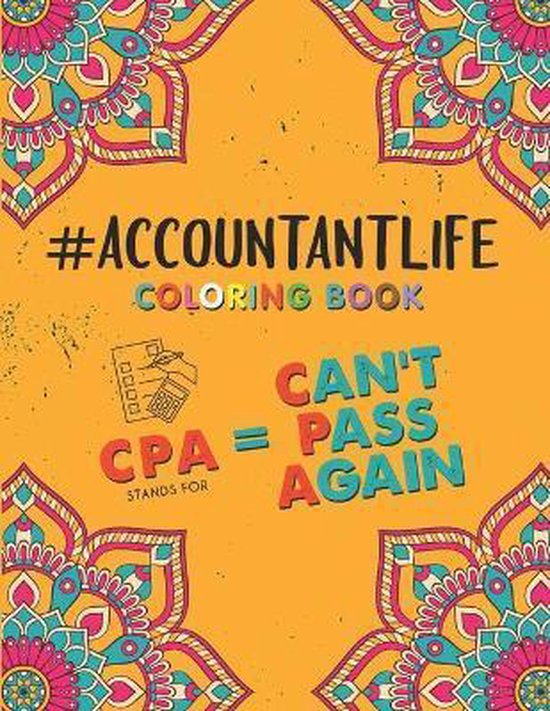 Accountant Life Coloring Book | 9798699068791 | Accountant Passion ...