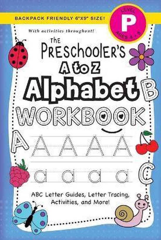 The Preschooler's Workbook-The Preschooler's A to Z Alphabet Workbook ... The Preschooler's Workbook-The Preschooler's A to Z Alphabet Workbook ...