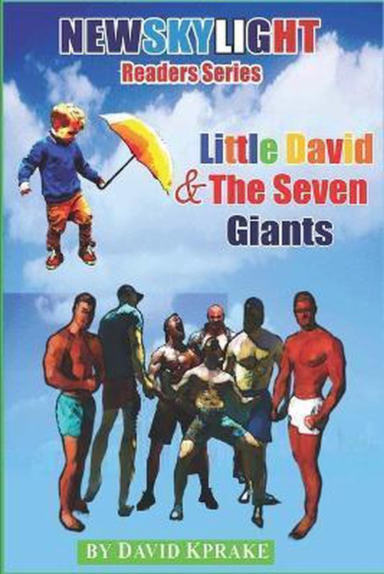 Little David- Little David and the Seven Giants, David Kprake ...