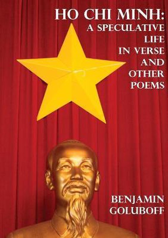Crossroads Poetry- Ho Chi Minh, Benjamin Goluboff | 9781988214177 ...