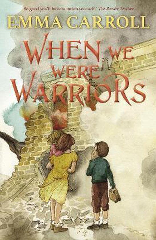 When we were Warriors, Emma Carroll | 9780571350407 | Boeken | bol.com