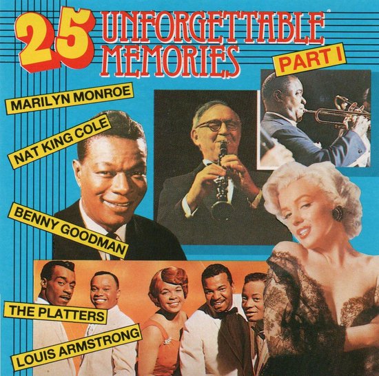 25 Unforgettable Memories - Part 1, Diverse Artiesten | CD (album ... 25 Unforgettable Memories - Part 1, Diverse Artiesten | CD (album ...