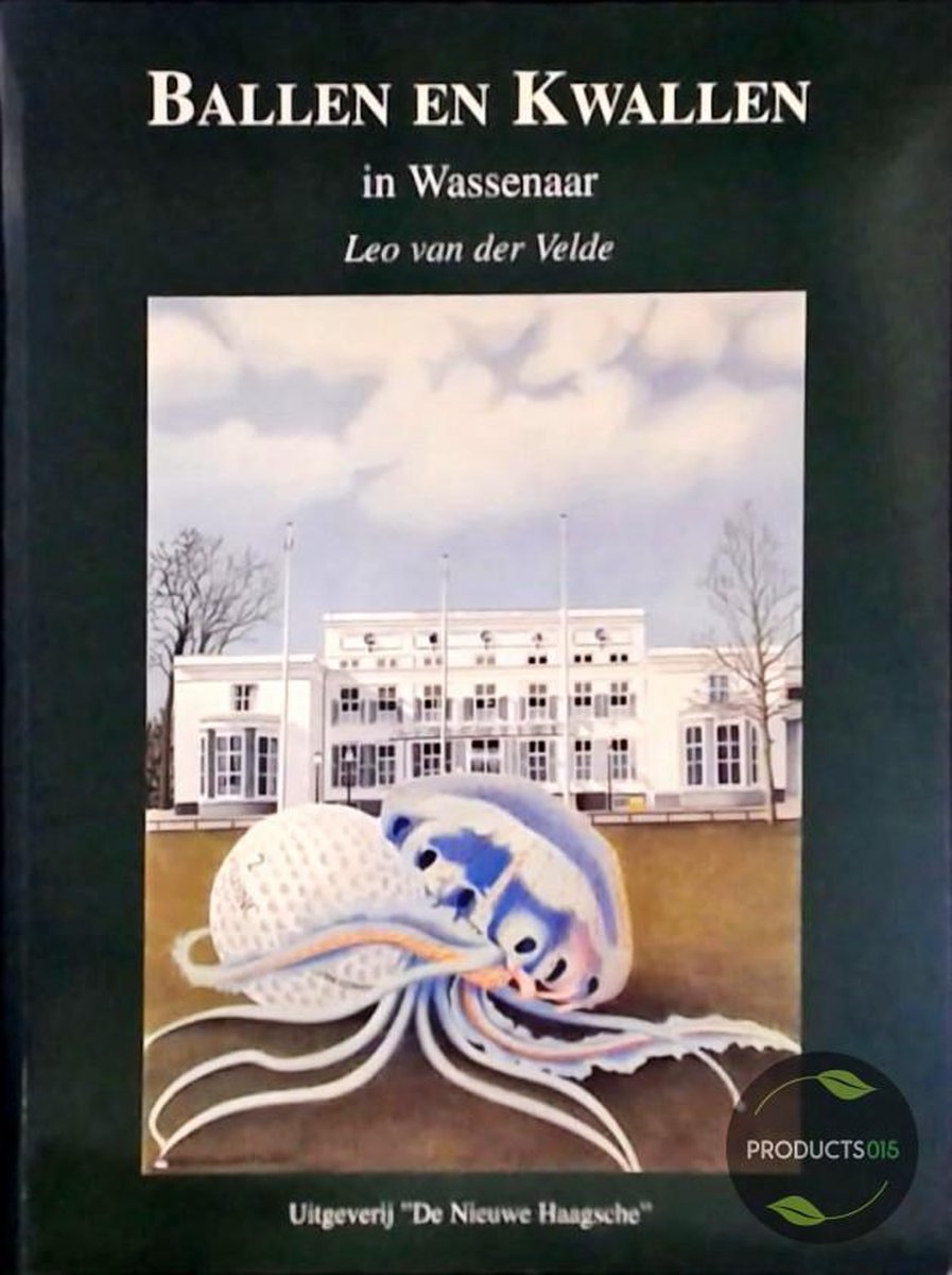 Ballen & kwallen, L. van der Velde | 9789072766618 | Boeken | bol