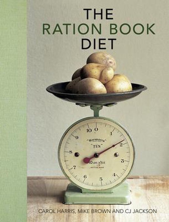 Ration Book Diet | 9780750968225 | Mike Brown | Boeken | bol.com