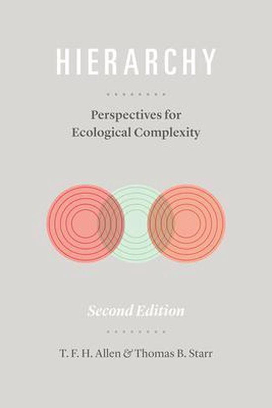 Hierarchy – Perspectives for Ecological Complexity | 9780226489681 | T ...