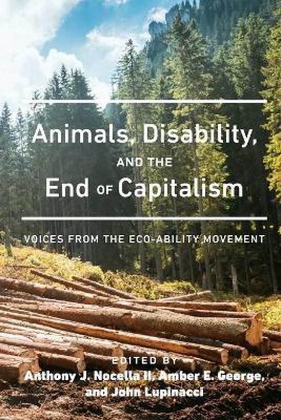 Radical Animal Studies and Total Liberation- Animals, Disability, and the End of... | bol.com