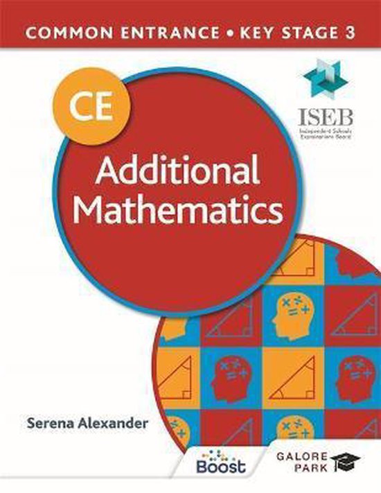 Common Entrance 13+ Additional Mathematics for ISEB CE and KS3 ...