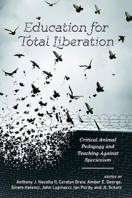 Radical Animal Studies and Total Liberation- Education for Total ...