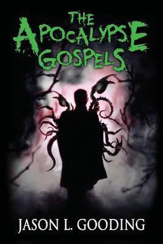 The Apocalypse Gospels, Jason L Gooding | 9798663425421 | Boeken | bol.com