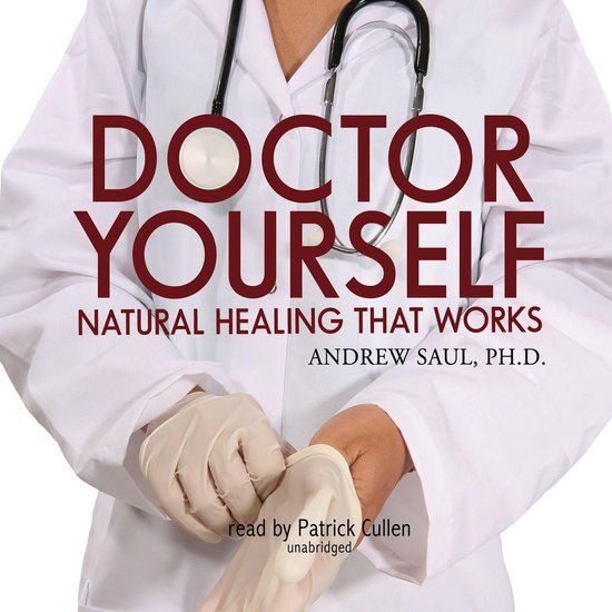 Doctor Yourself, Andrew Saul Phd | 9781481581400 | Boeken | bol