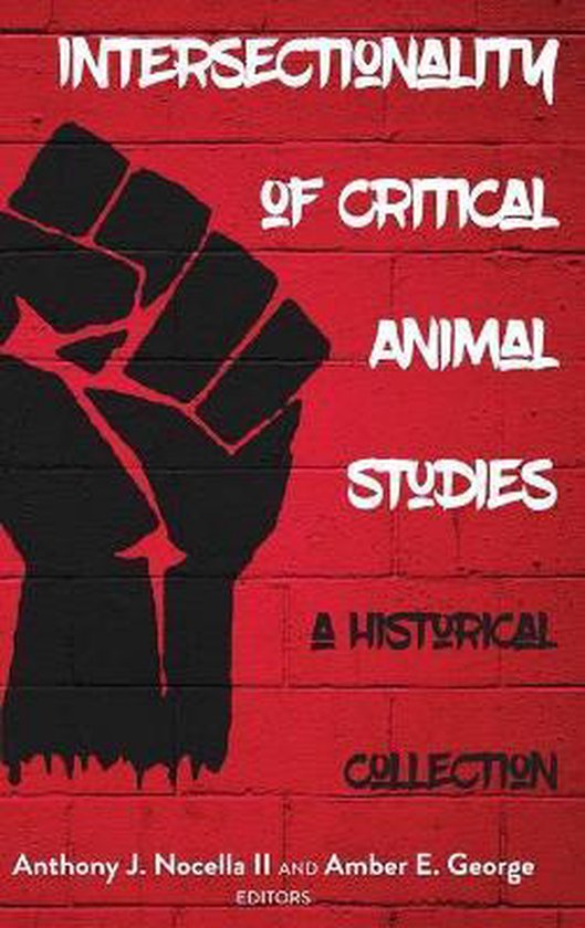 Radical Animal Studies and Total Liberation- Intersectionality of ...