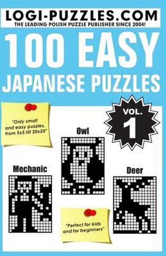 100 Easy Japanese Puzzles- 100 Easy Japanese Puzzles, Logi Puzzles ...