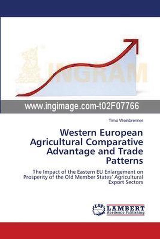 Western European Agricultural Comparative Advantage and Trade Patterns ...