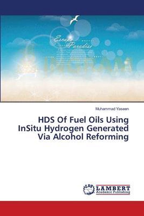 HDS Of Fuel Oils Using InSitu Hydrogen Generated Via Alcohol Reforming ...