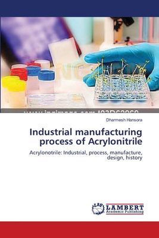 Industrial manufacturing process of Acrylonitrile | 9783659485282 ...