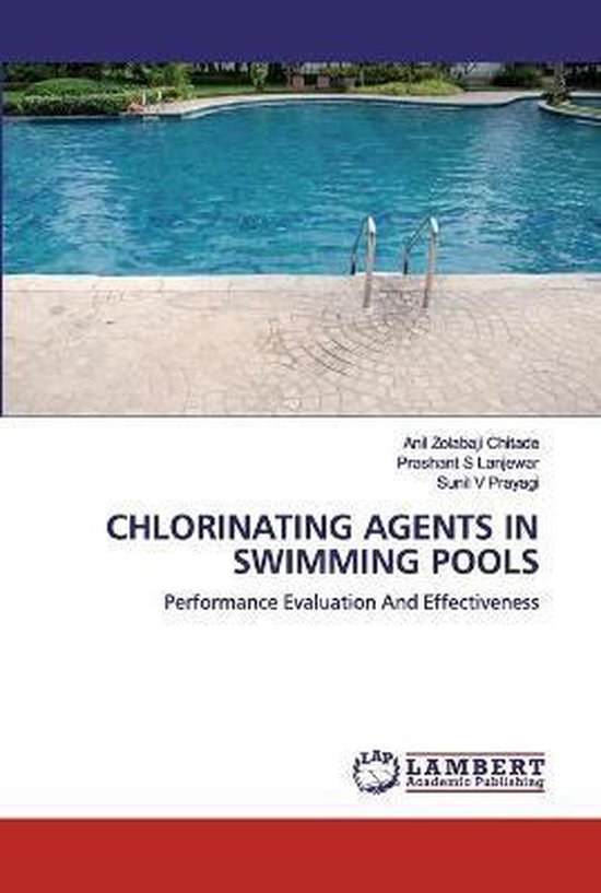 Chlorinating Agents in Swimming Pools, Anil Zolabaji Chitade ...
