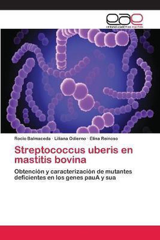 Streptococcus uberis en mastitis bovina | 9786202104982 | ROCIO ...