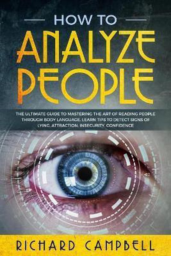 How to Analyze People | 9781914056017 | Richard Campbell | Boeken | bol.com