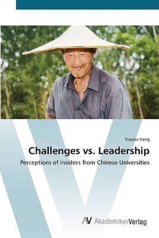 Challenges vs. Leadership | 9783639418354 | Xiaobo Yang | Boeken | bol.com