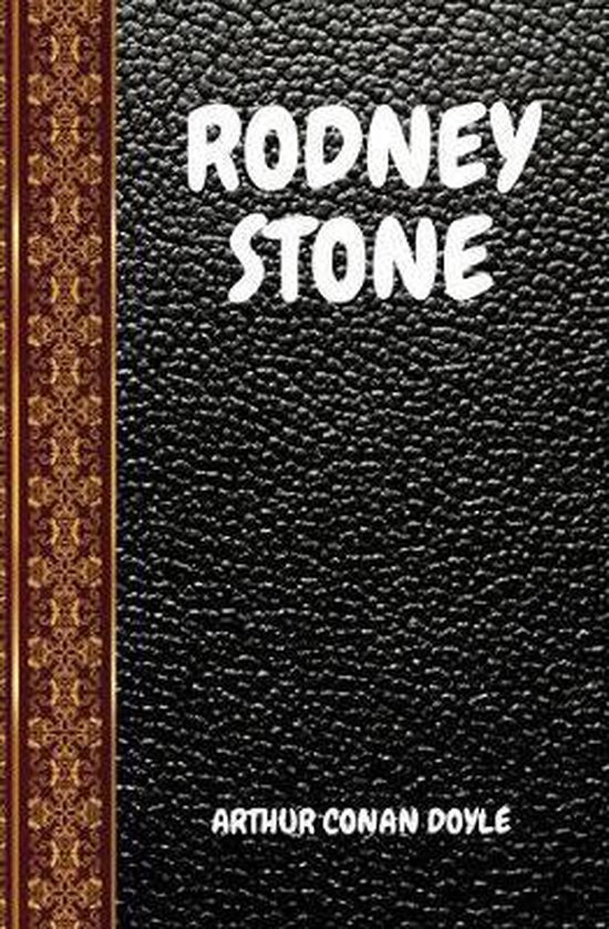 Classic Books- Rodney Stone, Arthur Conan Doyle | 9781082241413 ...