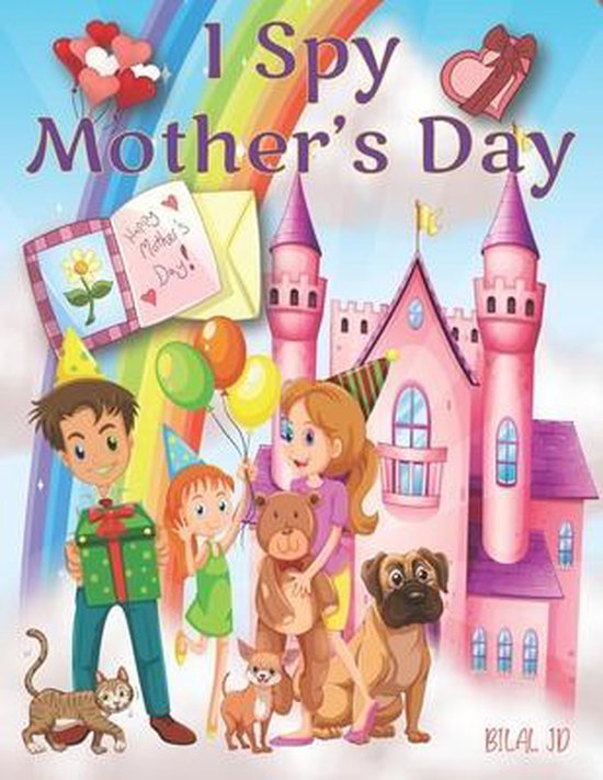 I Spy- I Spy Mother's Day, Bilal Jd | 9798636706441 | Boeken | bol.com