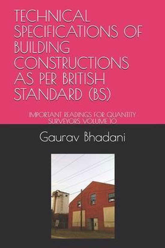 Technical Specifications of Building Constructions as Per British ...