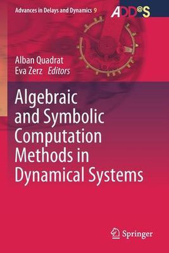 Algebraic and Symbolic Computation Methods in Dynamical Systems | 9783030383589 | Boeken | bol