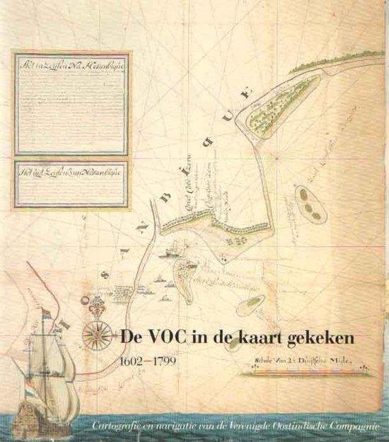 De VOC in de kaart gekeken, Patrick van Mil | 9789012057707 | Boeken ...