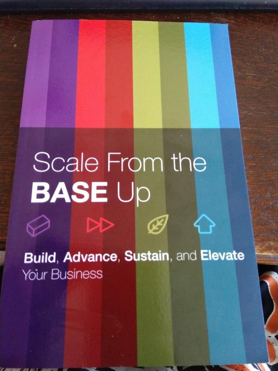 Scale from the Base Up | 9789493105041 | Boeken | bol