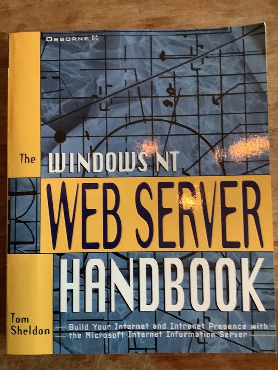 The Windows Nt Web Server Handbook, Tom Sheldon | 9780078822216 ...