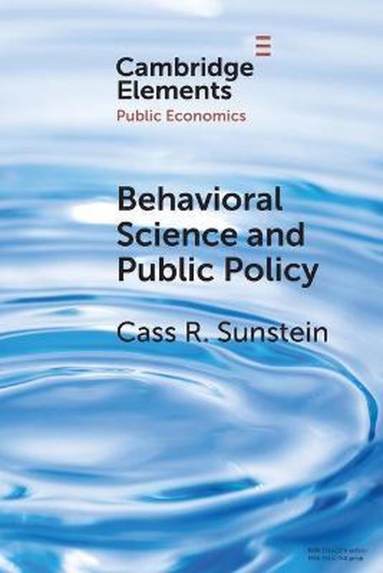 Elements In Public Economics Behavioral Science And Public Policy