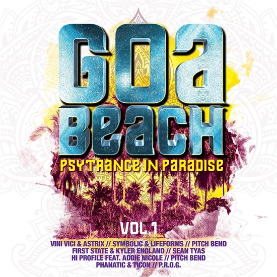 Goa Beach Vol. 1 - Psytrance In Paradise, V/a | CD (album) | Muziek | bol