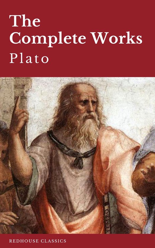 Plato: The Complete Works (31 Books) (ebook), Redhouse | 9782384231461 | Boeken | bol